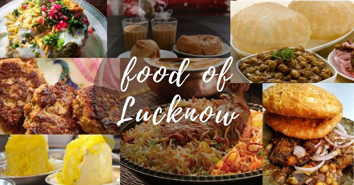 Lucknow’s Culinary Treat: A Gastronomic Journey Through History ...